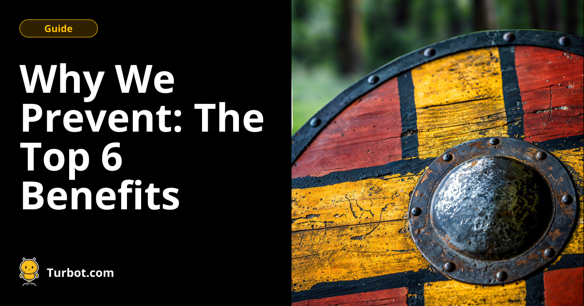 Why We Prevent: The Top 6 Benefits | Prevention Library